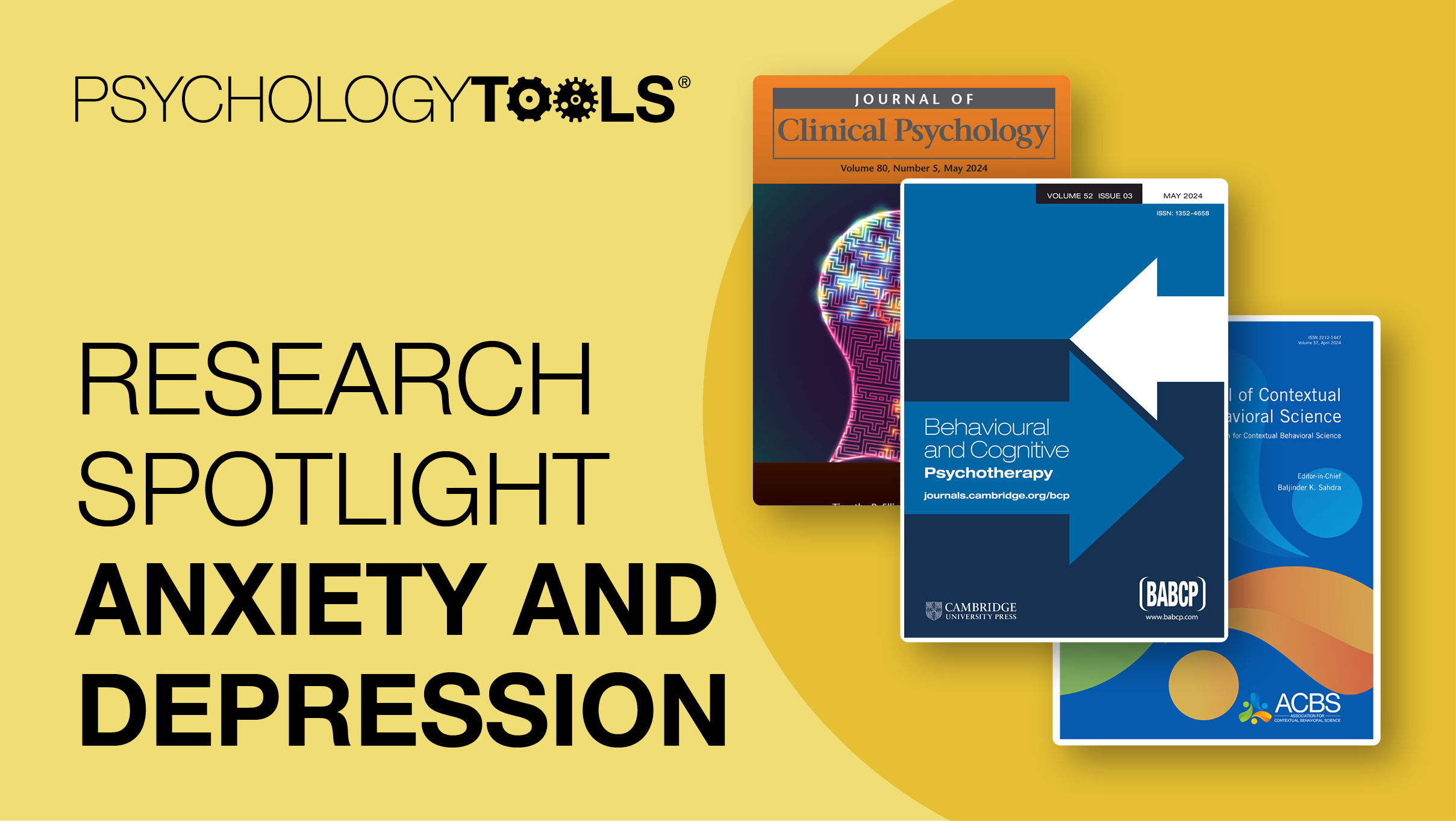 Research Spotlight: Anxiety and Depression | Psychology Tools